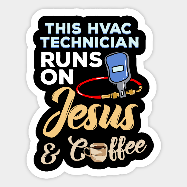 Funny HVAC Tech Technician - Hvac Technician - Sticker | TeePublic Funny HVAC Tech Technician - Hvac Technician - Sticker | TeePublic